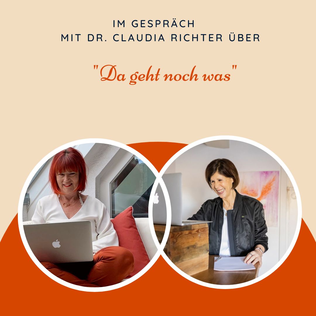 "Da geht noch was"- Mein Gespräch mit Dr. Claudia Richter - Yvonne Simon